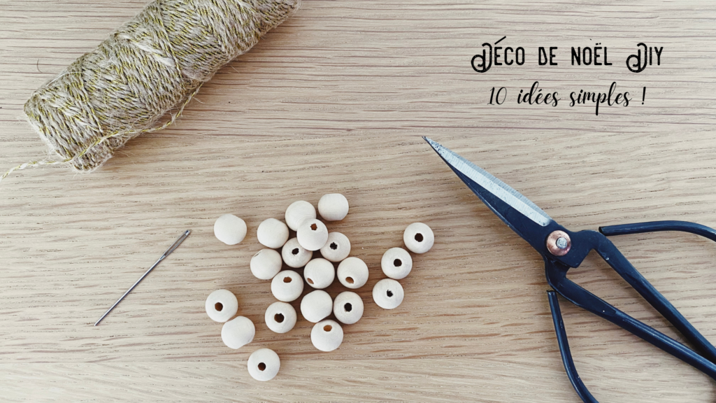 Idées pour des décos de Noël DIY